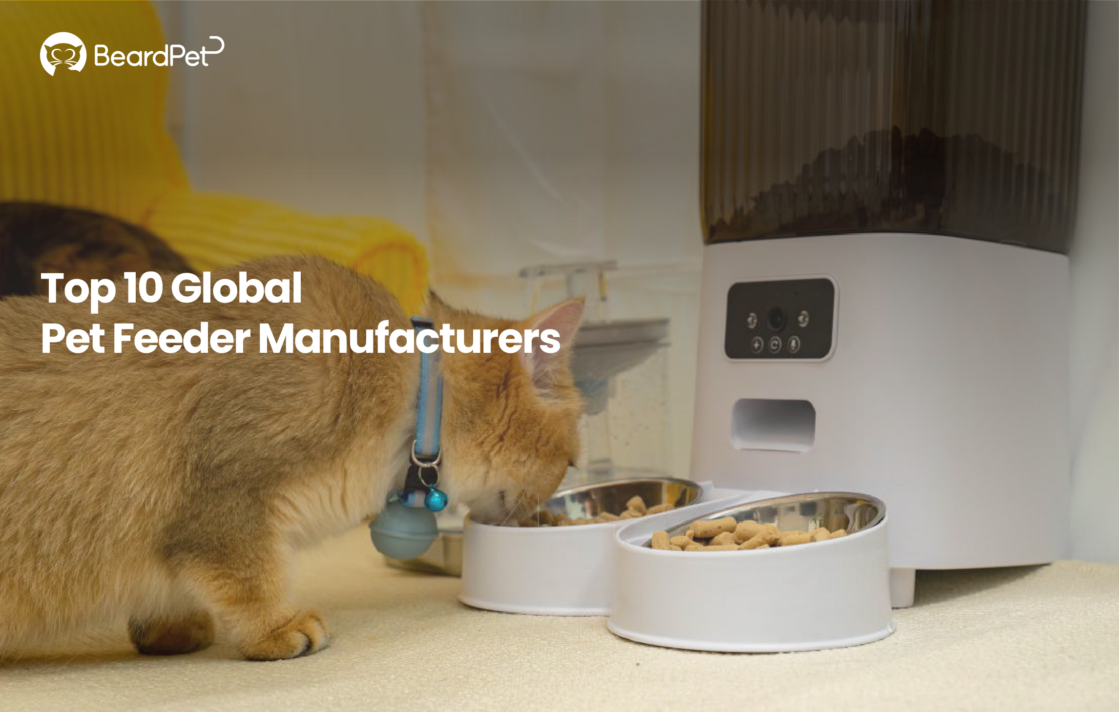 Top 10 Global Pet Feeder Manufacturers - ODM&OEM Smart Pet Products ...